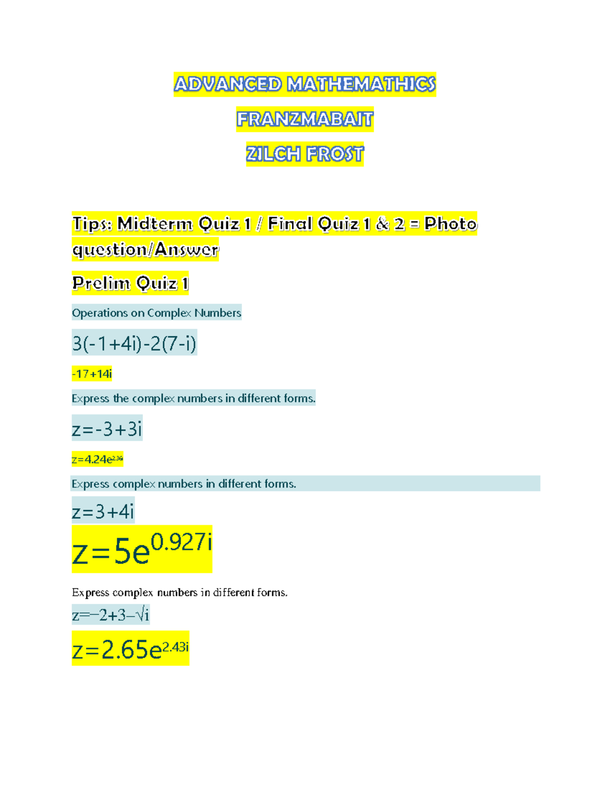 Advanced Mathemathics Complete QUIZ NO Exams 1 - Operations on Complex ...