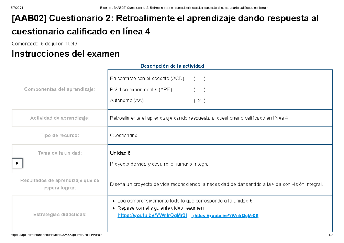 Examen [AAB02] Cuestionario 2 Retroalimente el aprendizaje dando respuesta al cuestionario - Studocu
