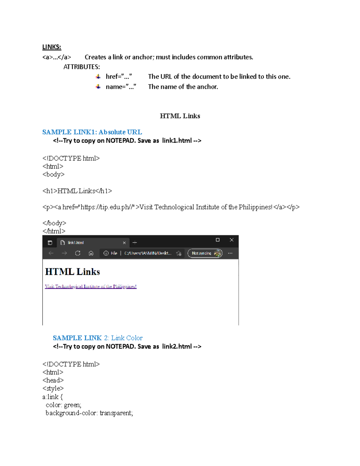 ITE011 HTML Lecture JAS PART2 - LINKS: ... Creates a link or anchor ...