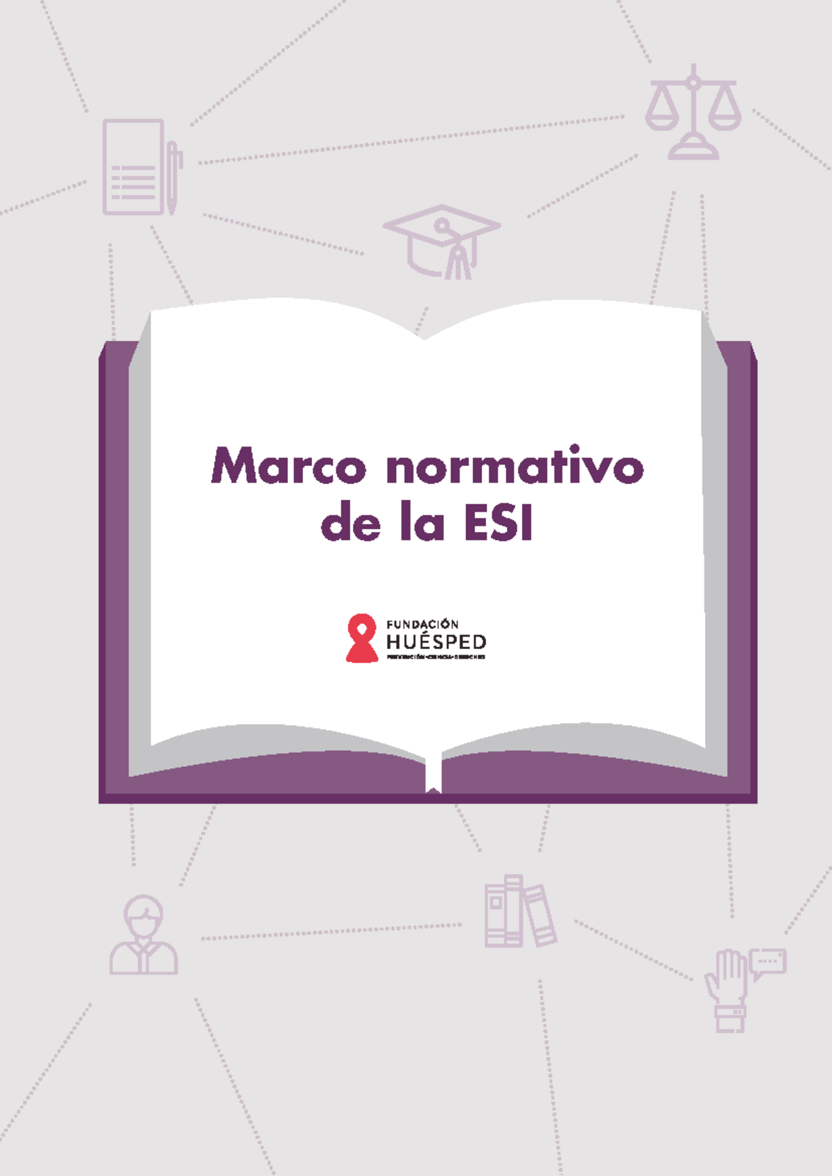 Marco-normativo-esi - marco normativo - Marco normativo de la ESI Del paradigma tutelar al de ...