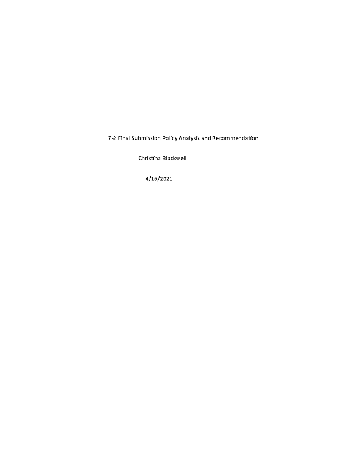 7-2 Final Submission Policy Analysis and Recommendation Paper - 7-2 ...