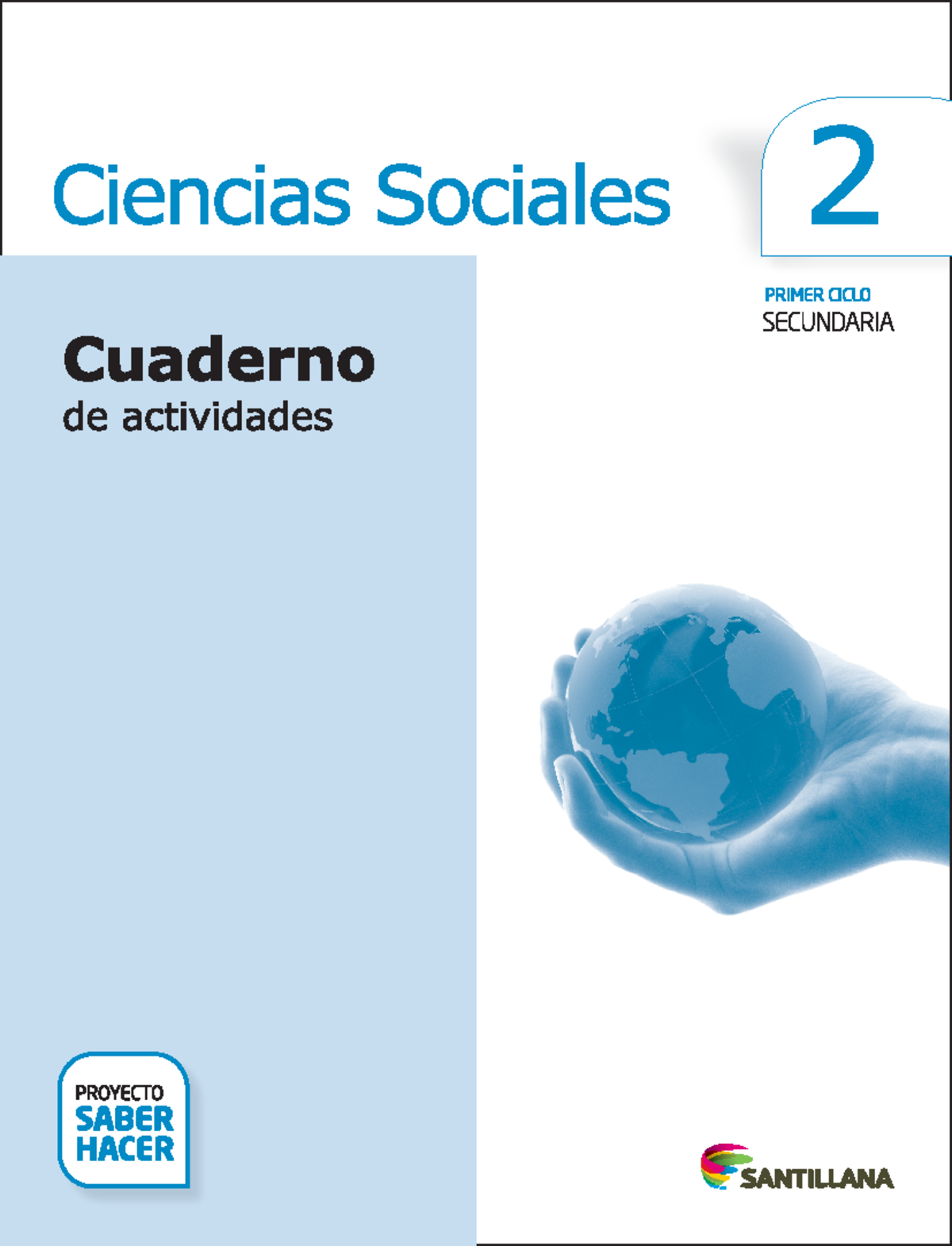 Ciencias Sociales 2do Secundaria - El cuaderno Ciencias Sociales 2, del Proyecto SABER HACER ...