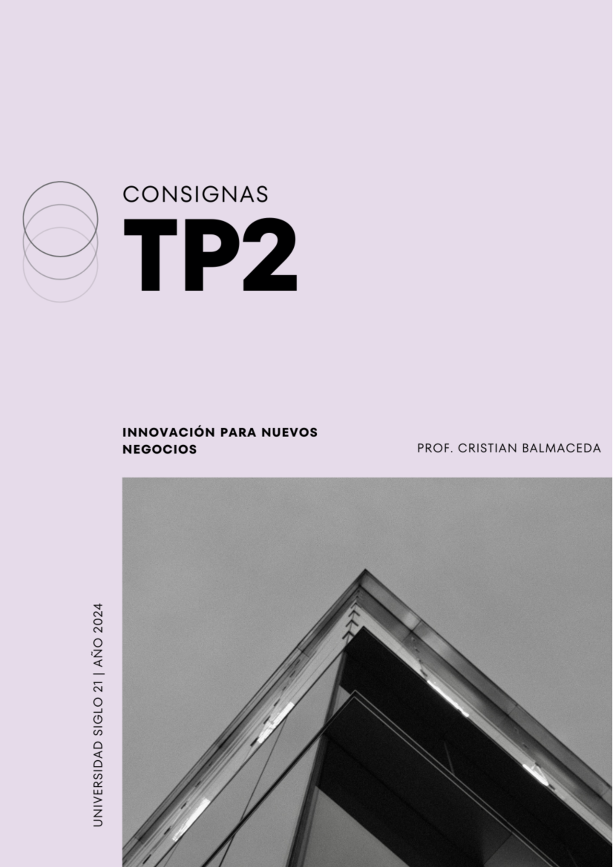 2A 2024 Consigna TP2 INN-1 - EJE DE TRABAJO | TP 2 § Benchmarking de la competencia, Scouting de ...