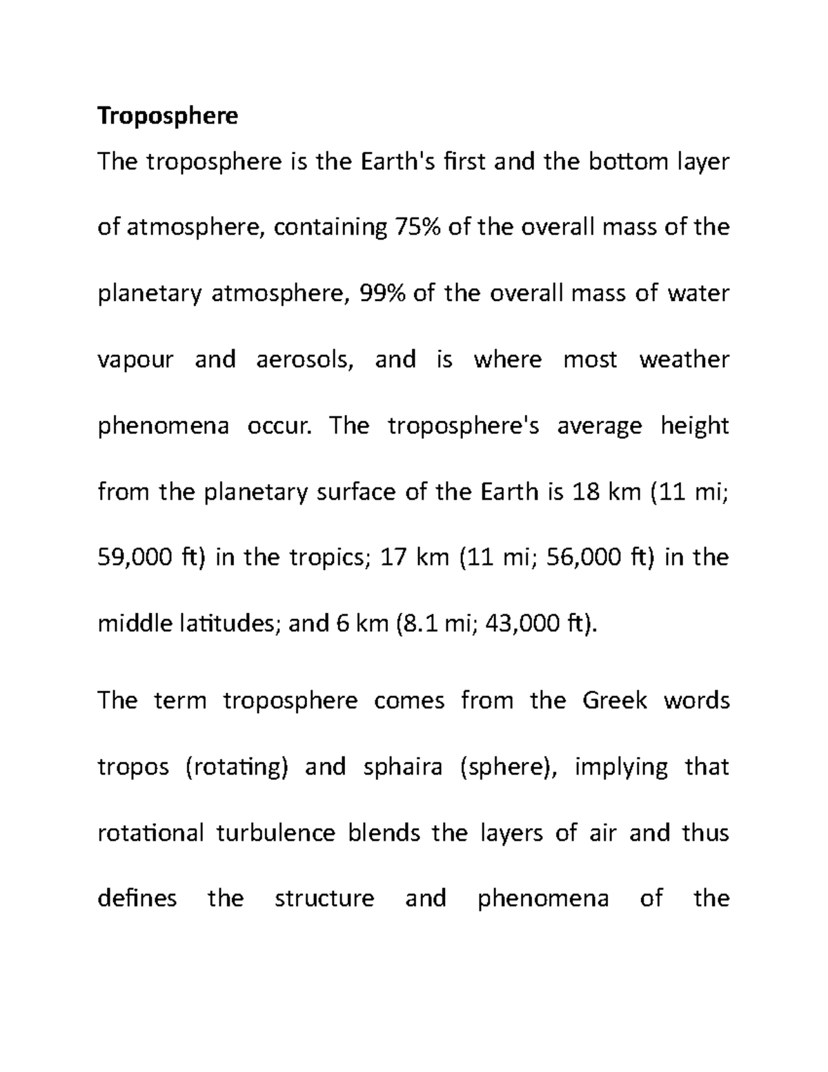 Layer's of the Atmosphere - Troposphere The troposphere is the Earth's ...