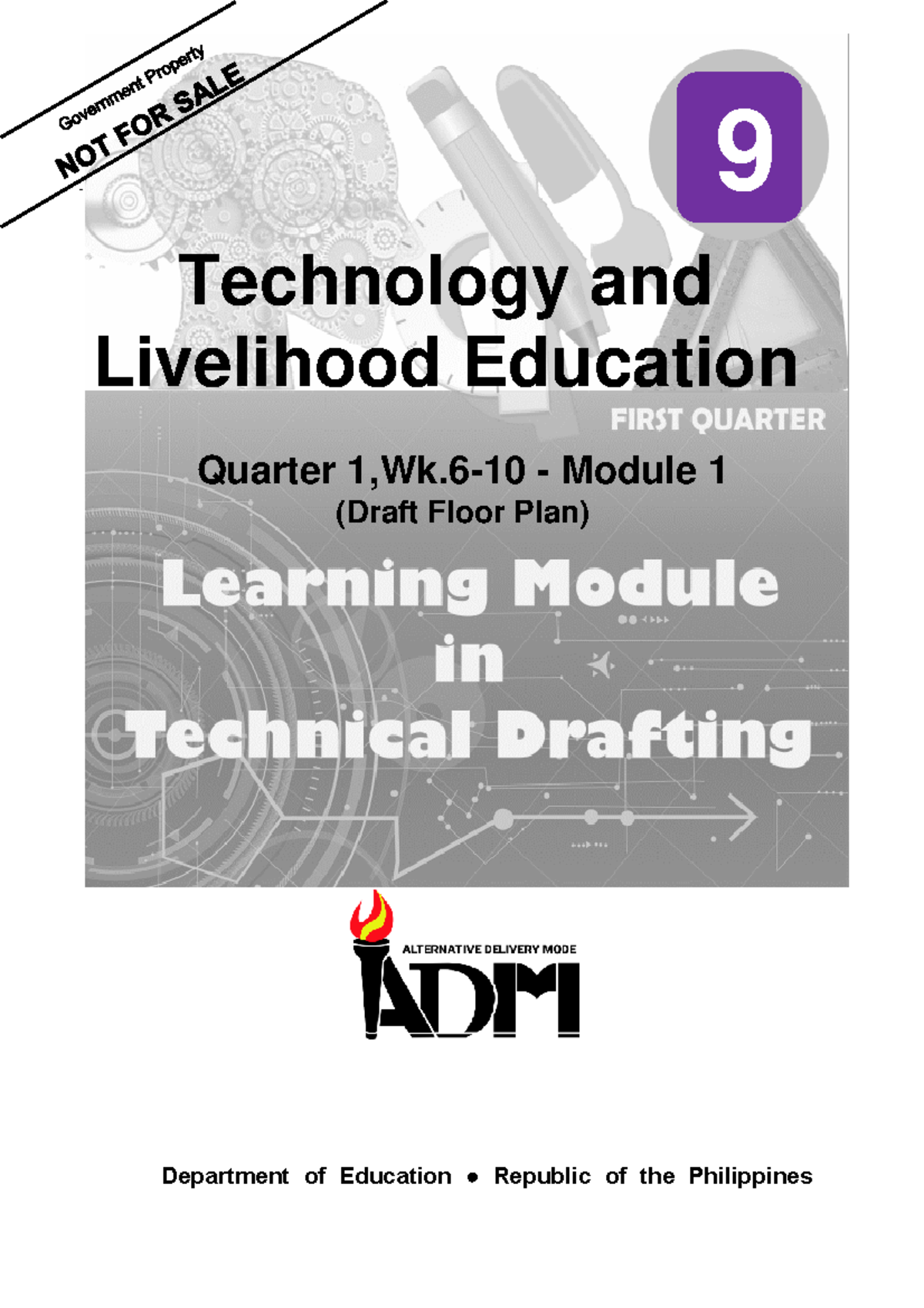 technical drafting - NOT Technology and Livelihood Education Quarter 1,Wk-10 - Module 1 (Draft ...