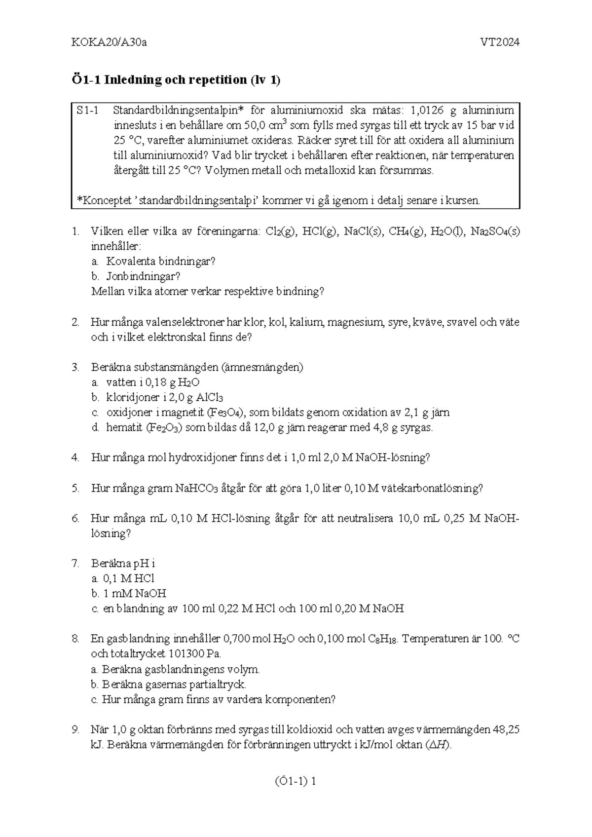 Övning komplett KOKA30 2024 - (Ö1-1) 1 Ö1-1 Inledning och repetition (lv 1) S1-1 - Studocu