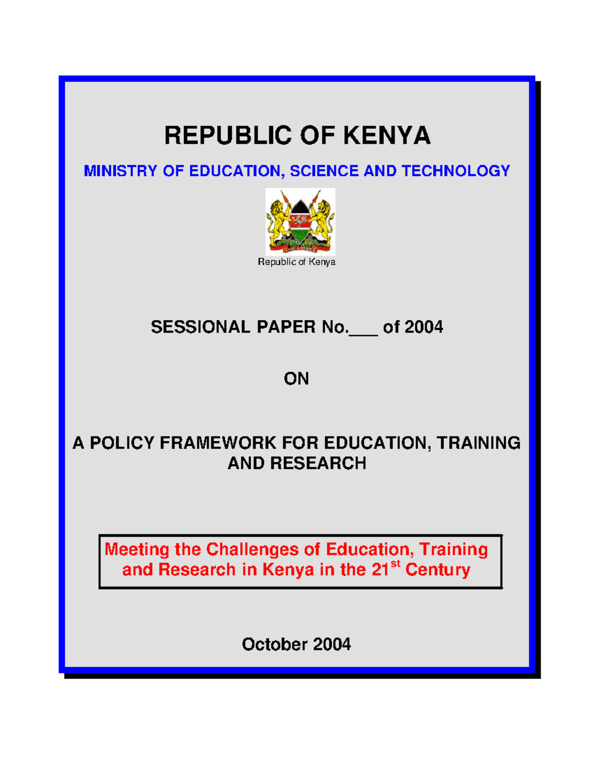 Kenya Policy Framework Education Training - REPUBLIC OF KENYA MINISTRY ...