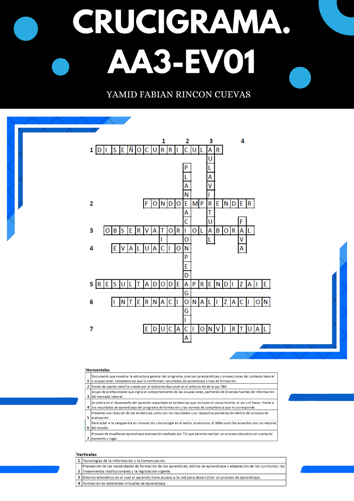 Crucigrama AA3-EV01 - Induccion - CRUCIGRAMA. AA3-EV YAMID FABIAN RINCON CUEVAS - Studocu