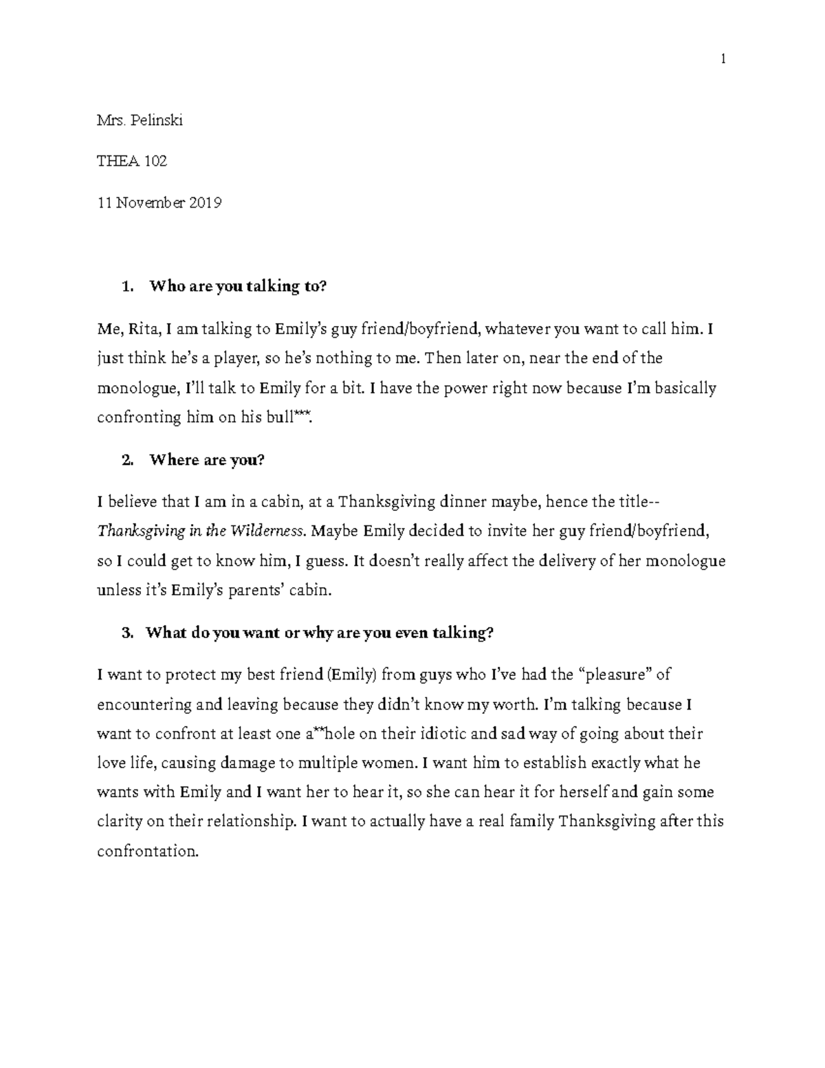 THEA102- Monologue Analysis - 1 Mrs. Pelinski THEA 102 11 November 2019 ...