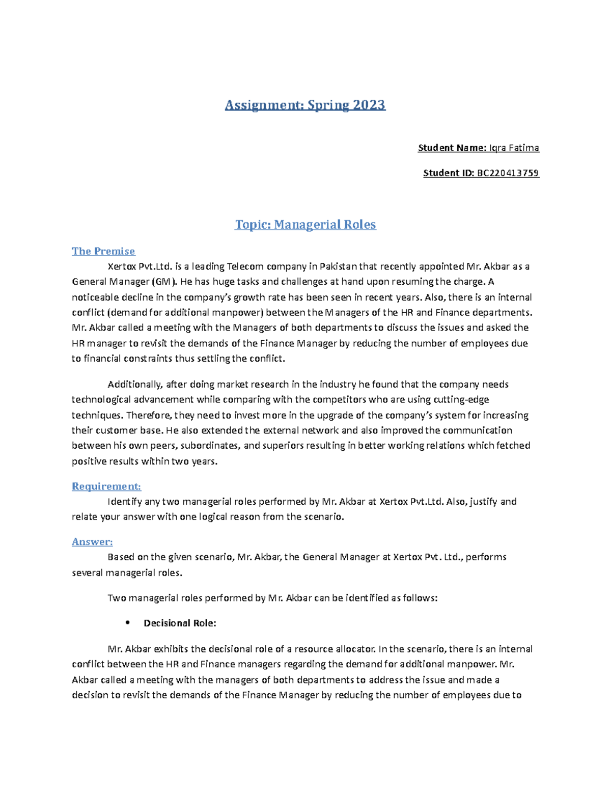 Spring 2023 MGT503 1 - Assignment: Spring 2023 Student Name: Iqra Fatima Student ID: BC Topic ...