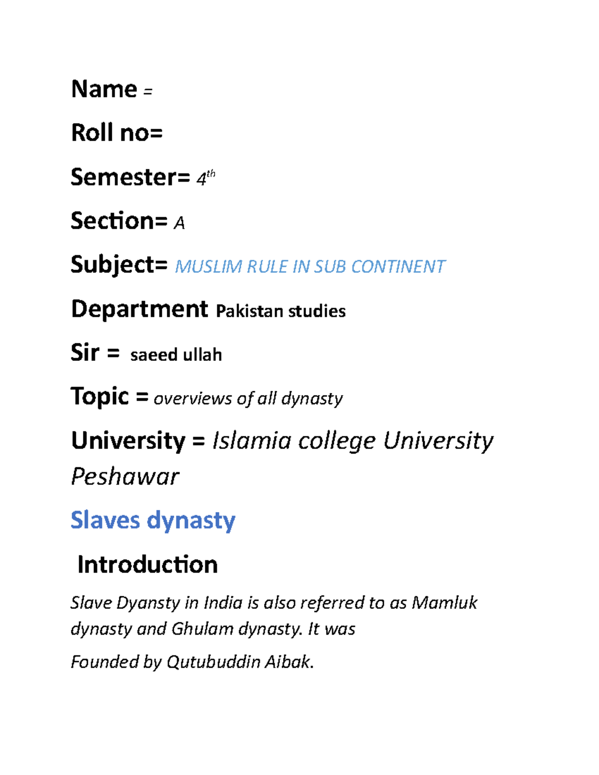 Dynasty Of Muslim Name Roll No Semester 4 Th Section A Subject