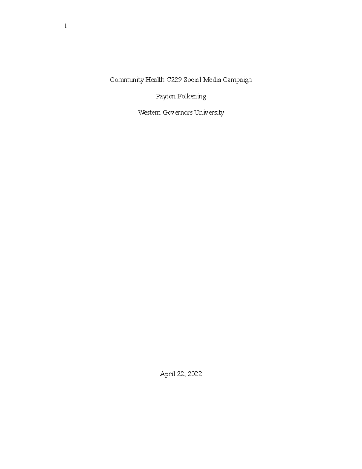C229 Task Paper pass no revisions - Community Health C229 Social Media ...