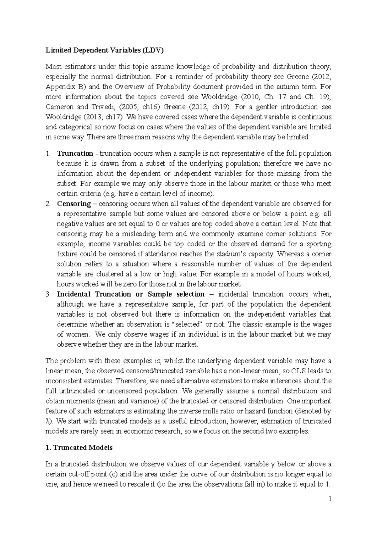 Limited Dependent Variable - For a reminder of probability theory see Greene (2012, Appendix B ...