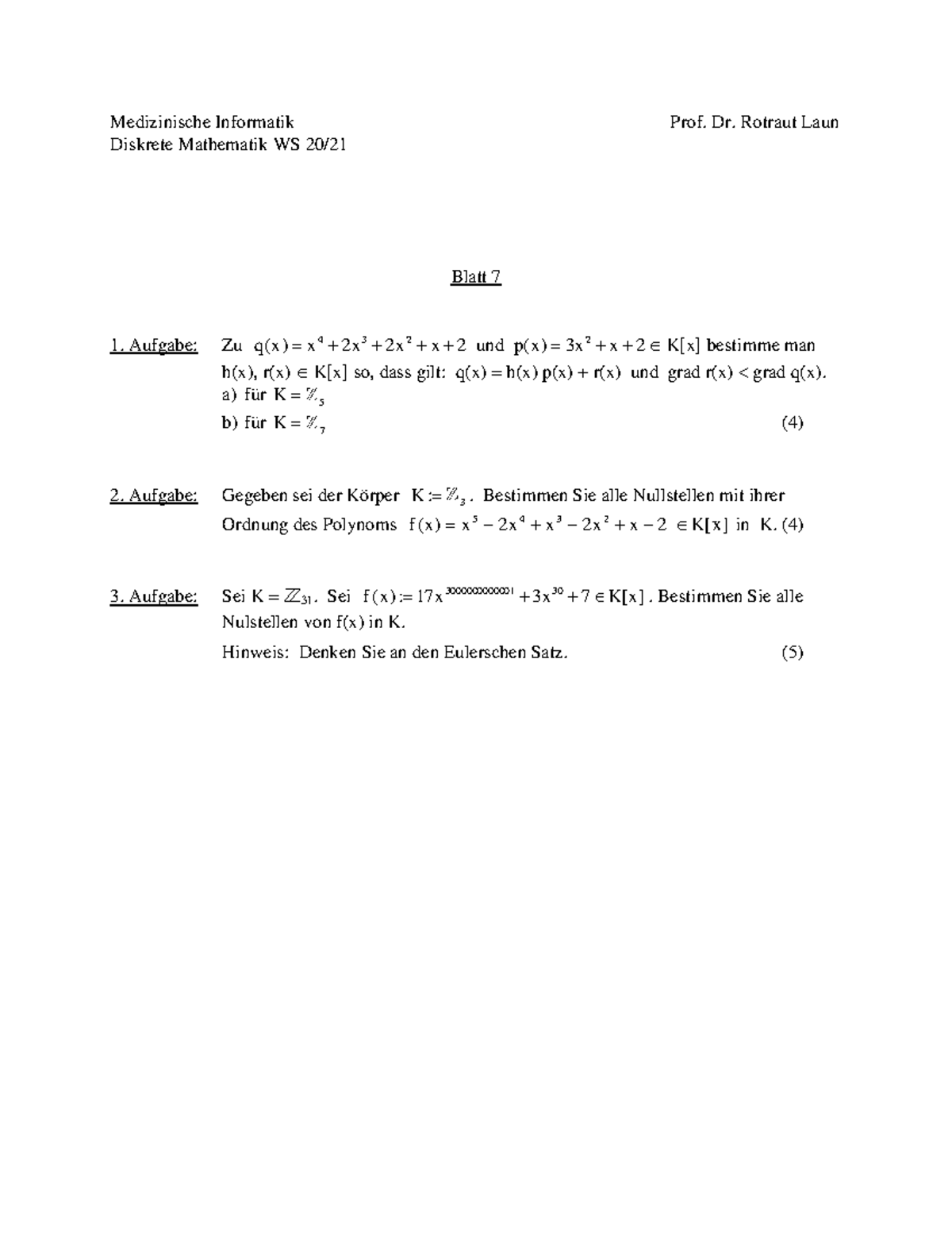 Blatt 7 - Übungsaufgaben - Medizinische Informatik Prof. Dr. Rotraut ...