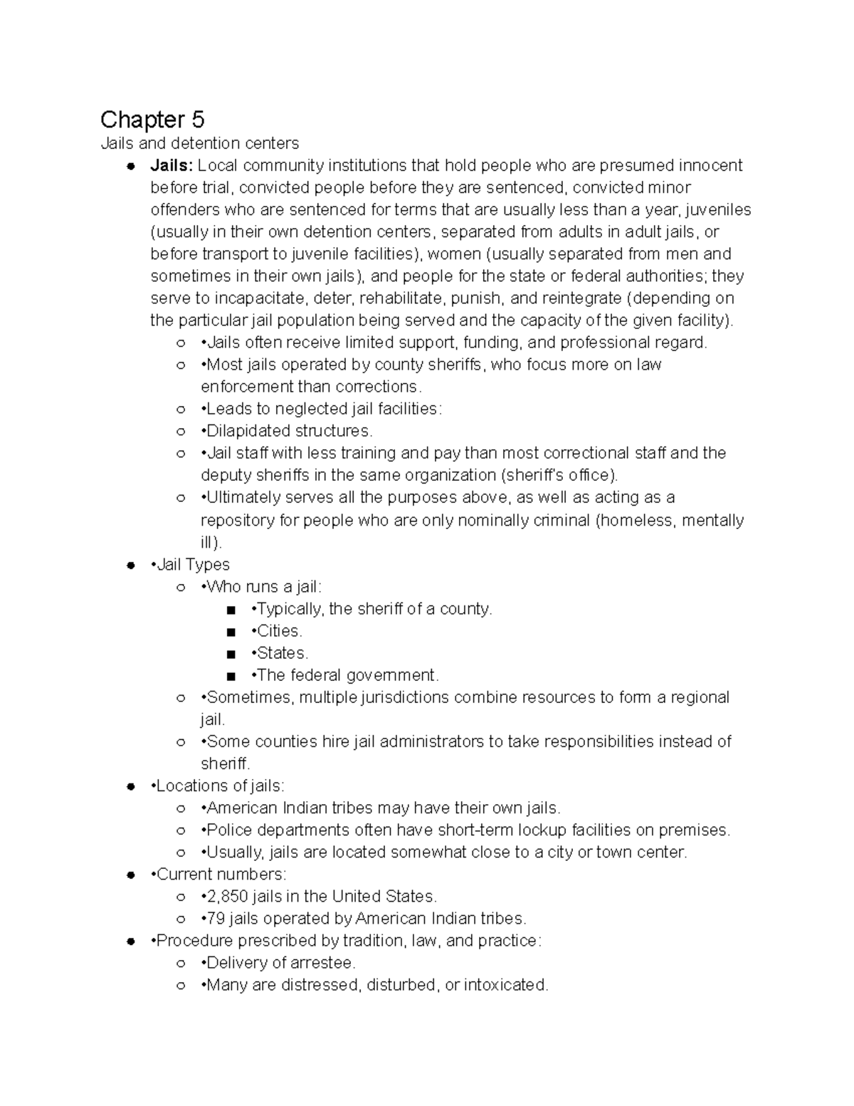 CRJU312 notes ch 5-10 - Chapter 5 Jails and detention centers Jails ...