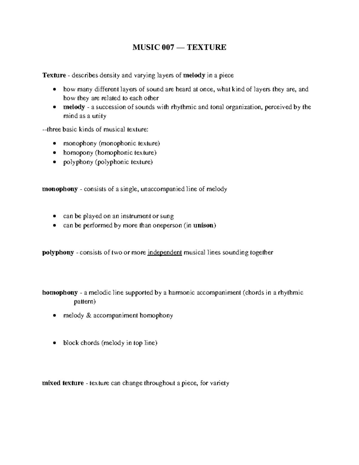 Textutre Notes - MUSIC 007 — TEXTURE Texture - describes density and ...