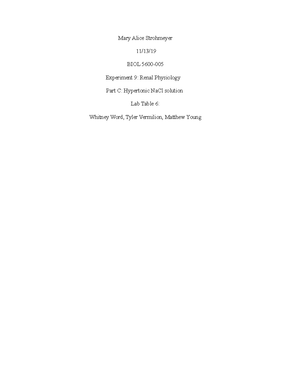 BIOL 5600-LR9 - Lab Report - Mary Alice Strohmeyer 11/13/ BIOL 5600- Experiment 9: Renal ...