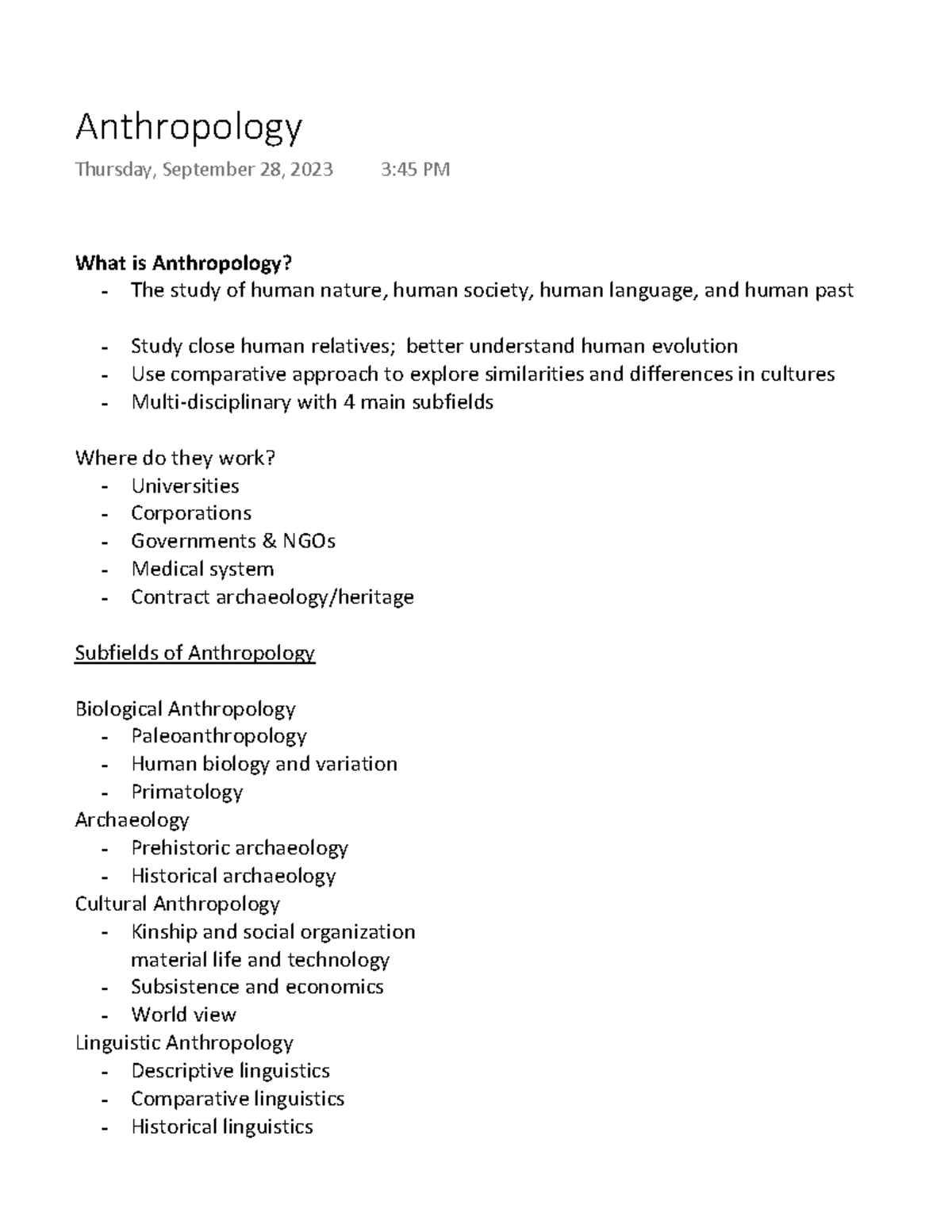 Anthropology - week 1 notes - What is Anthropology? The study of human ...