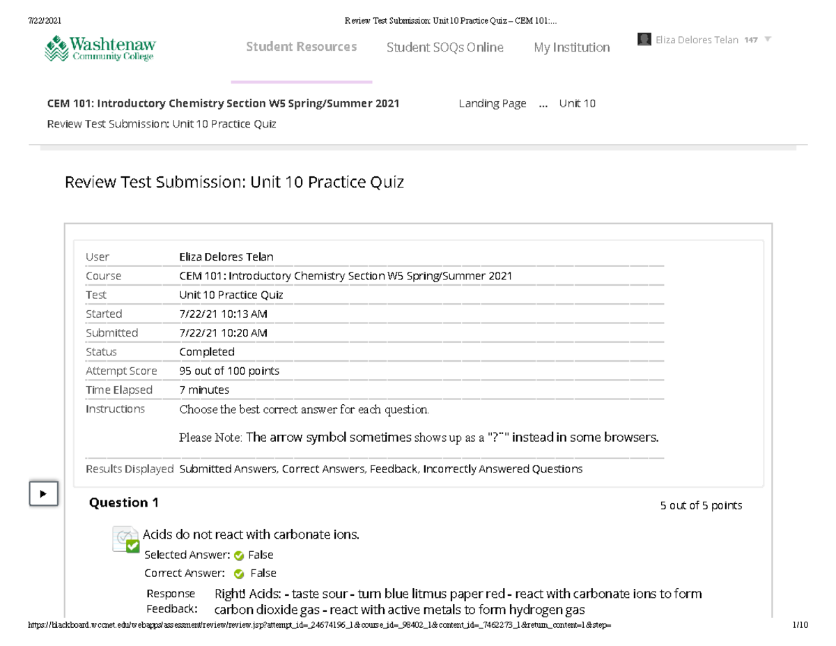 Unit 10 Practice Quiz – CEM 101 - Review Test Submission: Unit 10 ...