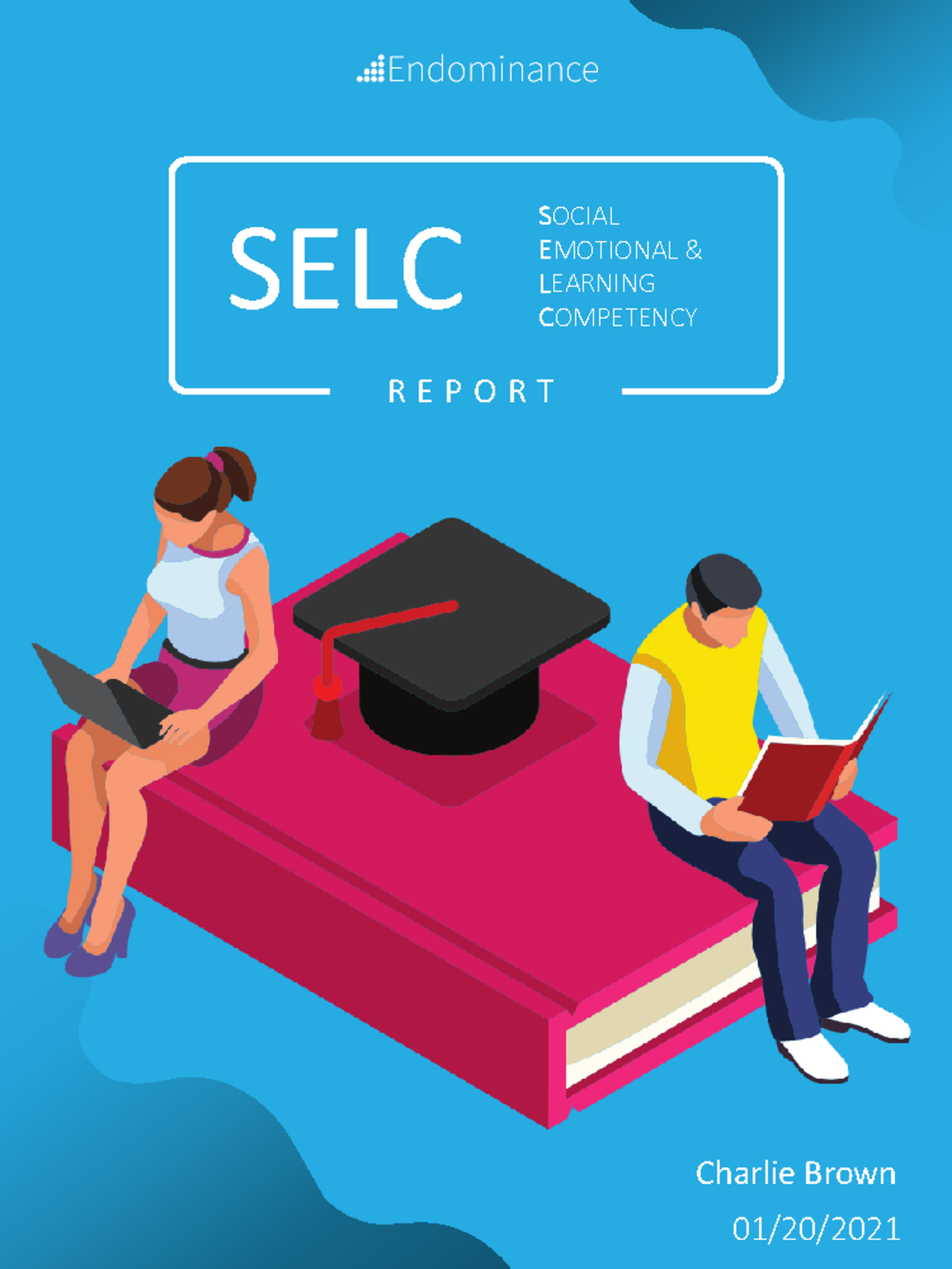 SELC Report Sample 3 - Introvert - x SELC SOCIAL EMOTIONAL & LEARNING ...