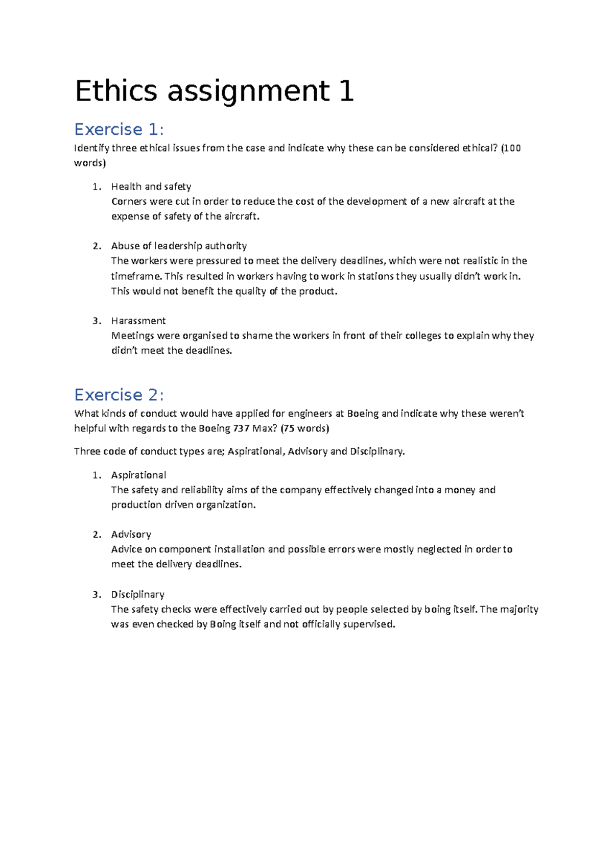 Ethics assignment 1 - Health and safety Corners were cut in order to ...