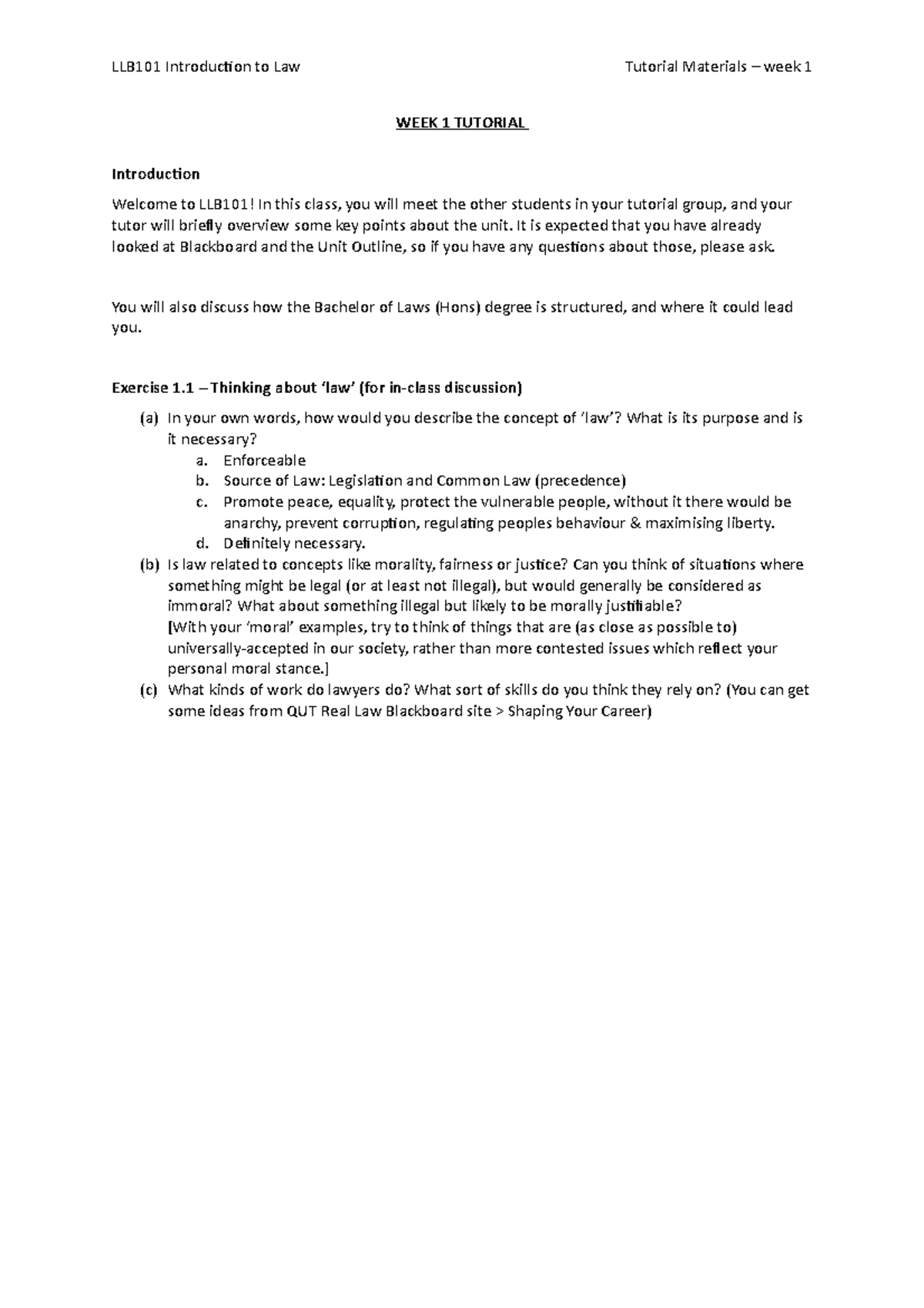 Week 1 - Tutorial - LLB101 Introduction to Law Tutorial Materials – week 1 WEEK 1 TUTORIAL - Studocu