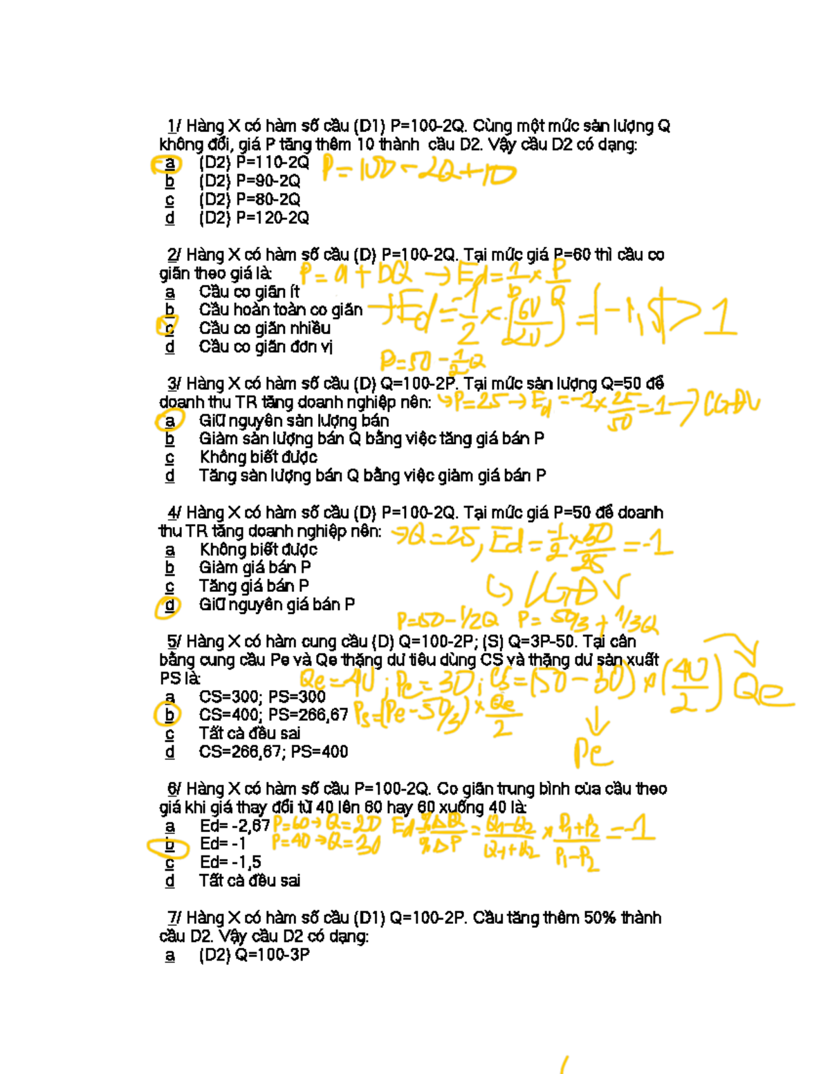 KTVM trắc nghiệm - Practical - 1 / Hàng X có hàm số cầu (D1) P=100-2Q. Cùng một mức sản lượng Q ...