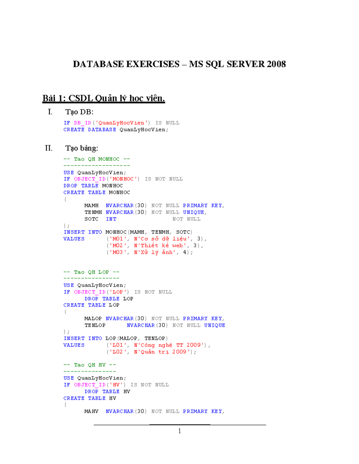 Bai tap co so du lieu ms sql server - DATABASE EXERCISES – MS SQL SERVER 2008 Bài 1: CSDL Quản ...
