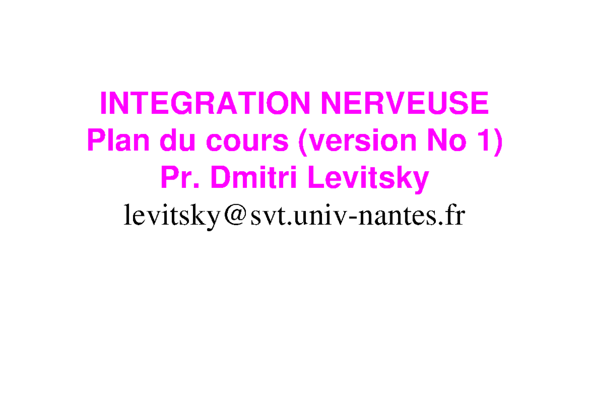Cours physiologie animale - INTEGRATION NERVEUSE Plan du cours (version ...