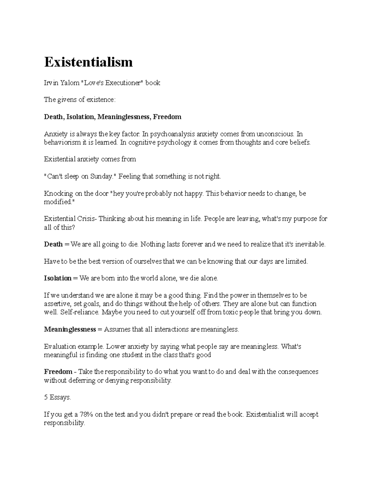 Essays 3 - Existentialism Irvin Yalom "Love's Executioner" book The givens of existence: - Studocu