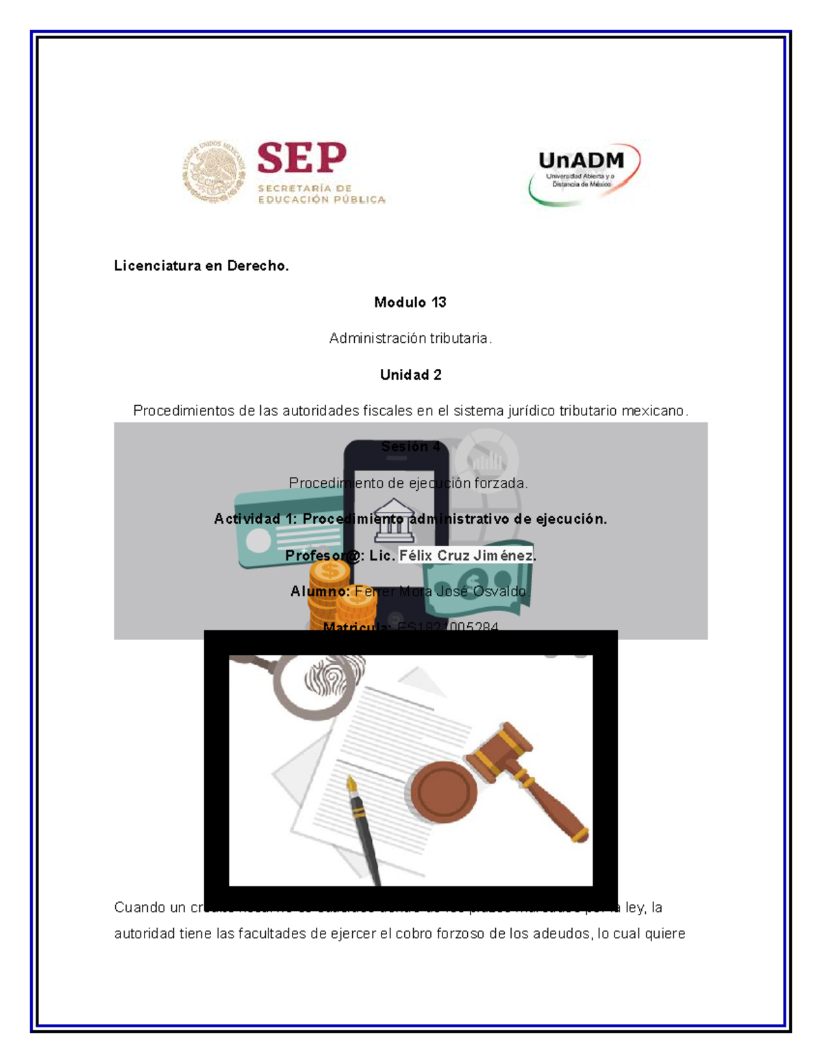 M13 U2 S4 TGEF.... - Licenciatura en Derecho. Modulo 13 Administración ...