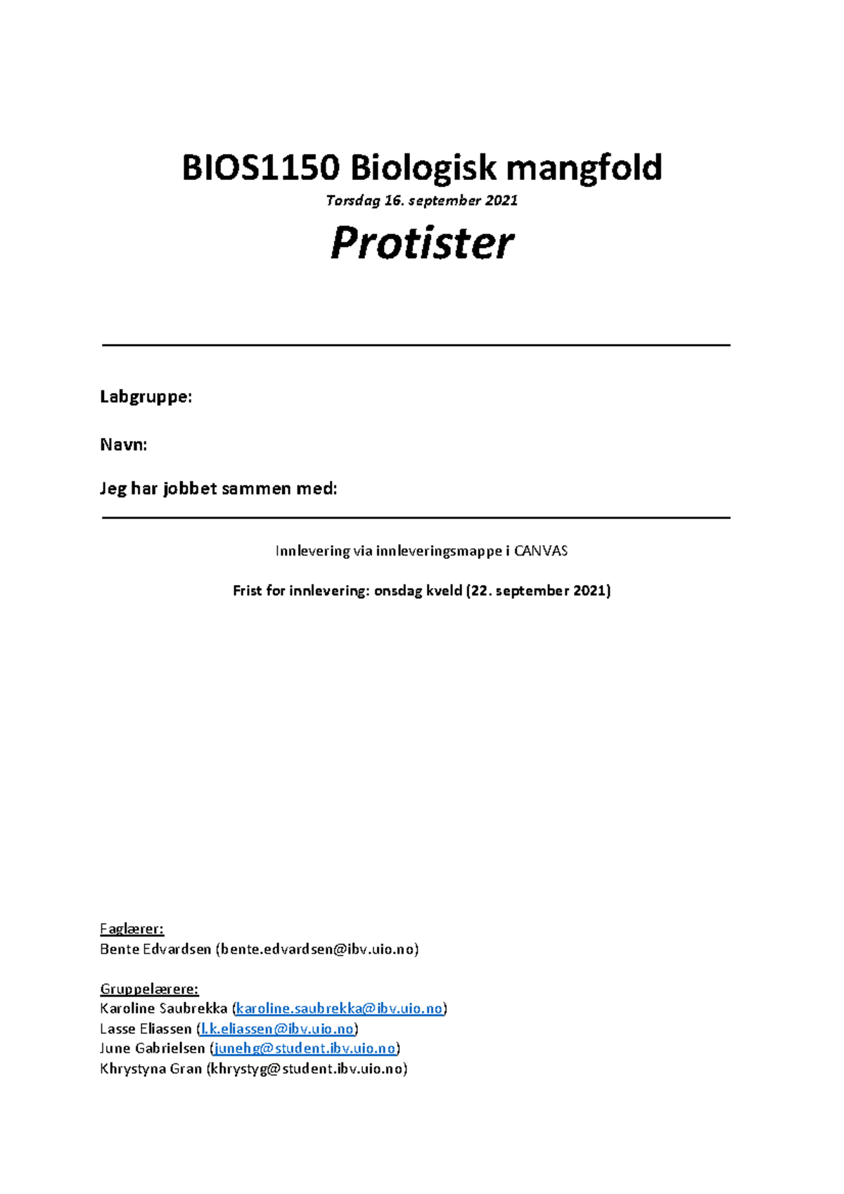Labhefte Protister v - BIOS1150 Biologisk mangfold Torsdag 16. september 2021 Protister ...
