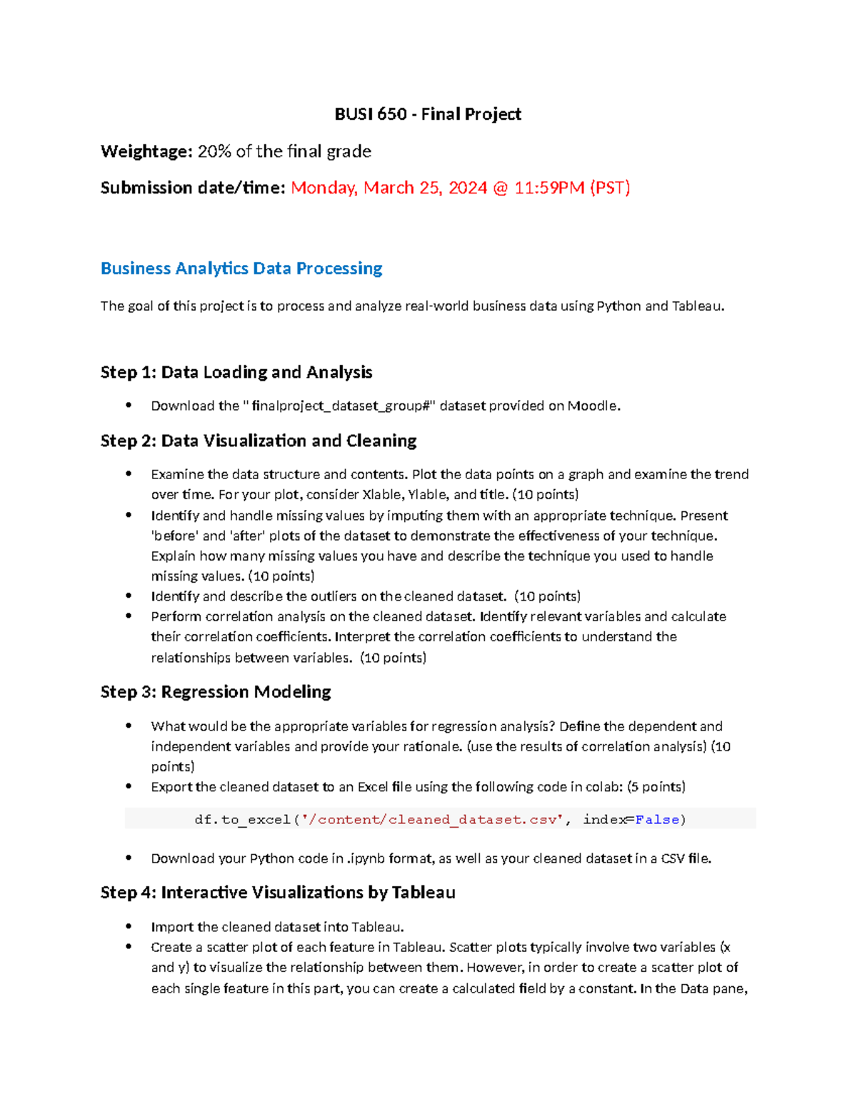 BUSI 650-Final Project - BUSI 650 - Final Project Weightage: 20% of the ...