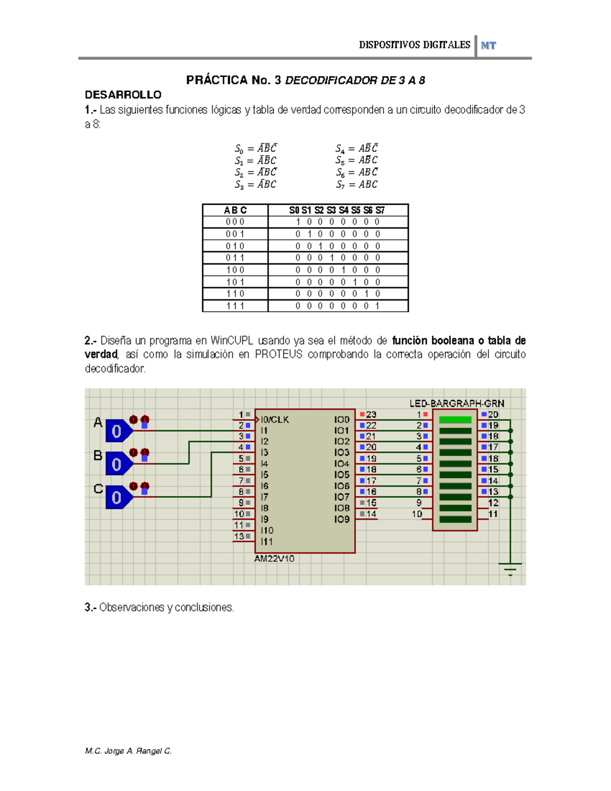Práctica No. 3 Decodificador de 3 a 8 - DISPOSITIVOS DIGITALES MT M ...
