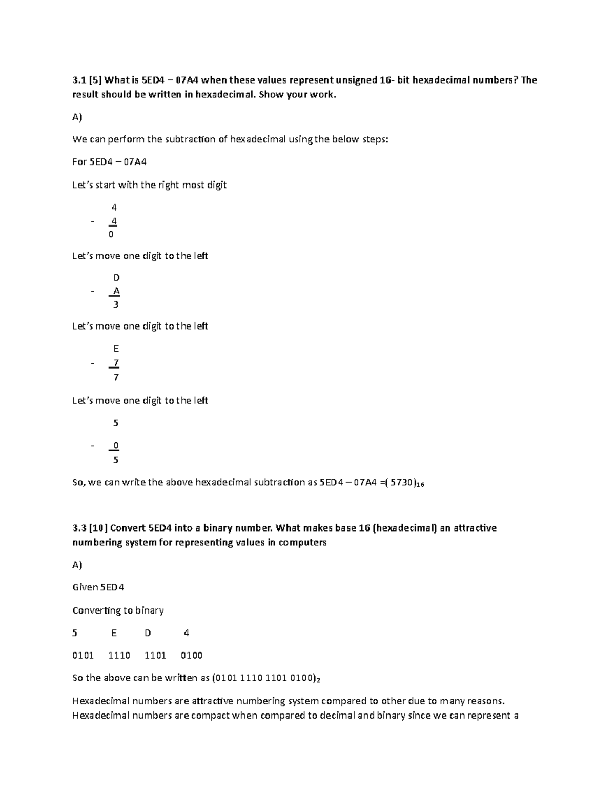 Computersystems and concepts 2 - 3 [5] What is 5ED4 − 07A4 when these values represent unsigned ...
