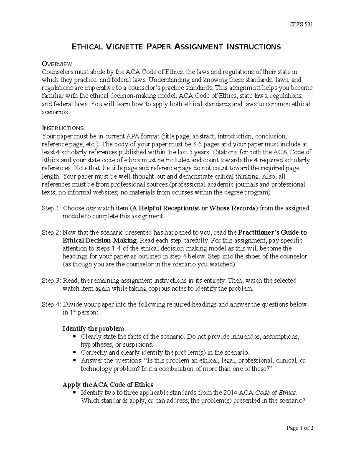 Ethical Vignette Paper Assignment Instructions - CEFS 501 ETHICAL ...