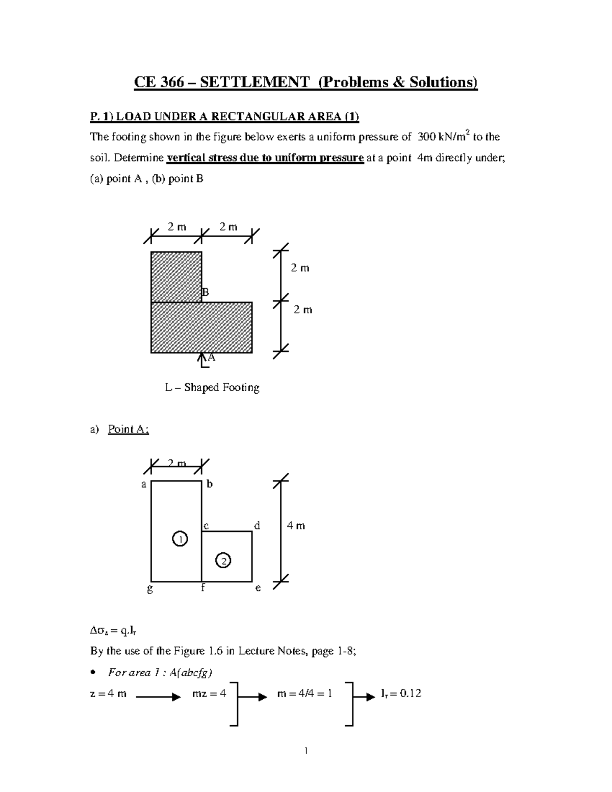 2)settlement - Lecture notes 1-3 - CE 366 SETTLEMENT (Problems ...