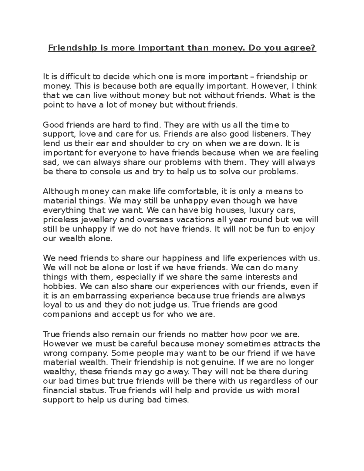 Essay Friendship is more important than - Friendship is more important ...