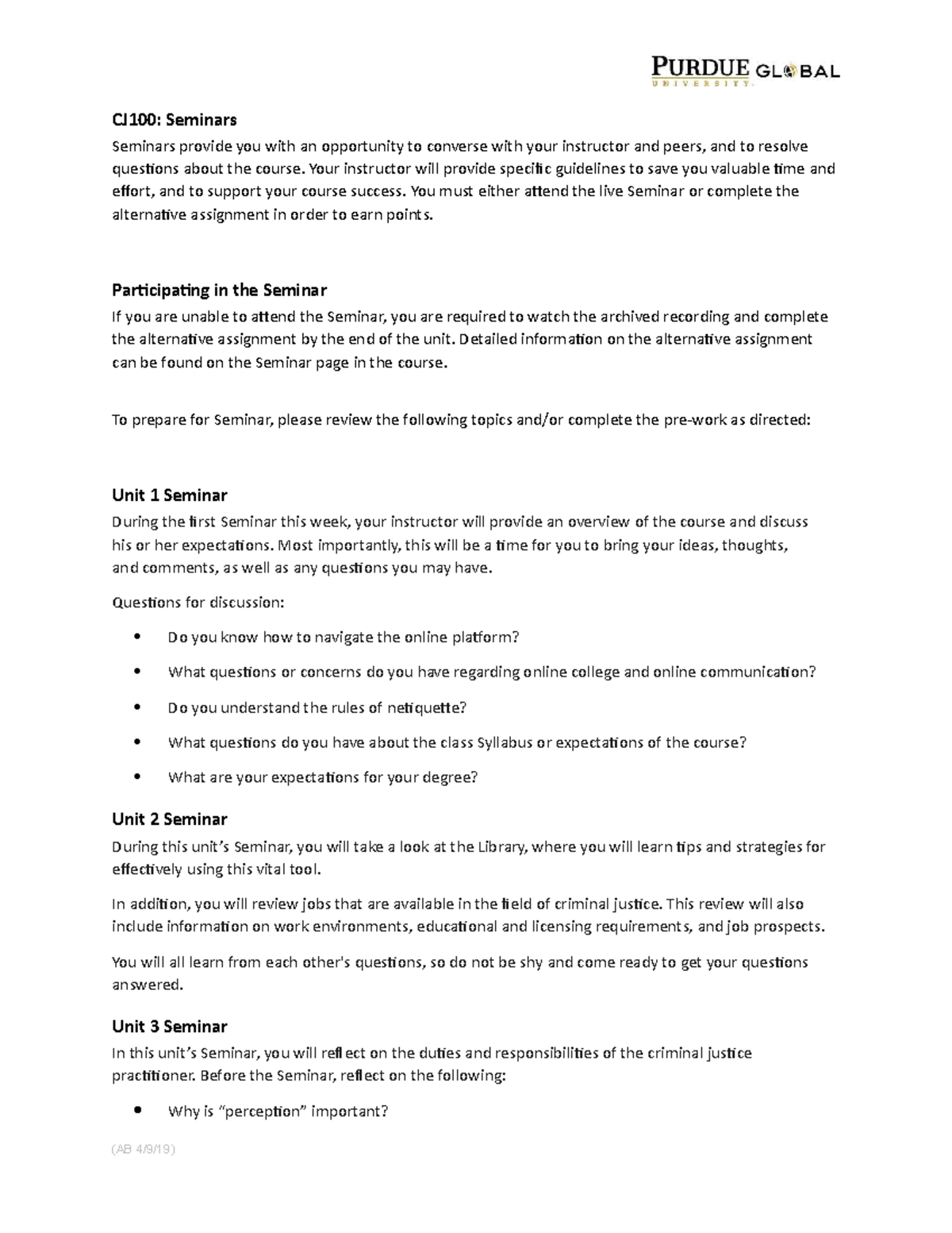 Seminar Topics - CJ100: Seminars Seminars provide you with an opportunity to converse with your ...