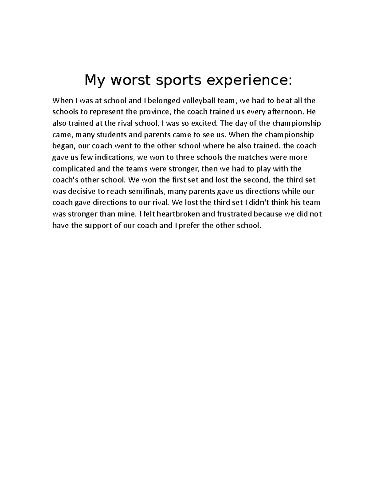 Semana 8 proyecto final parte 1 - My worst sports experience: When I ...