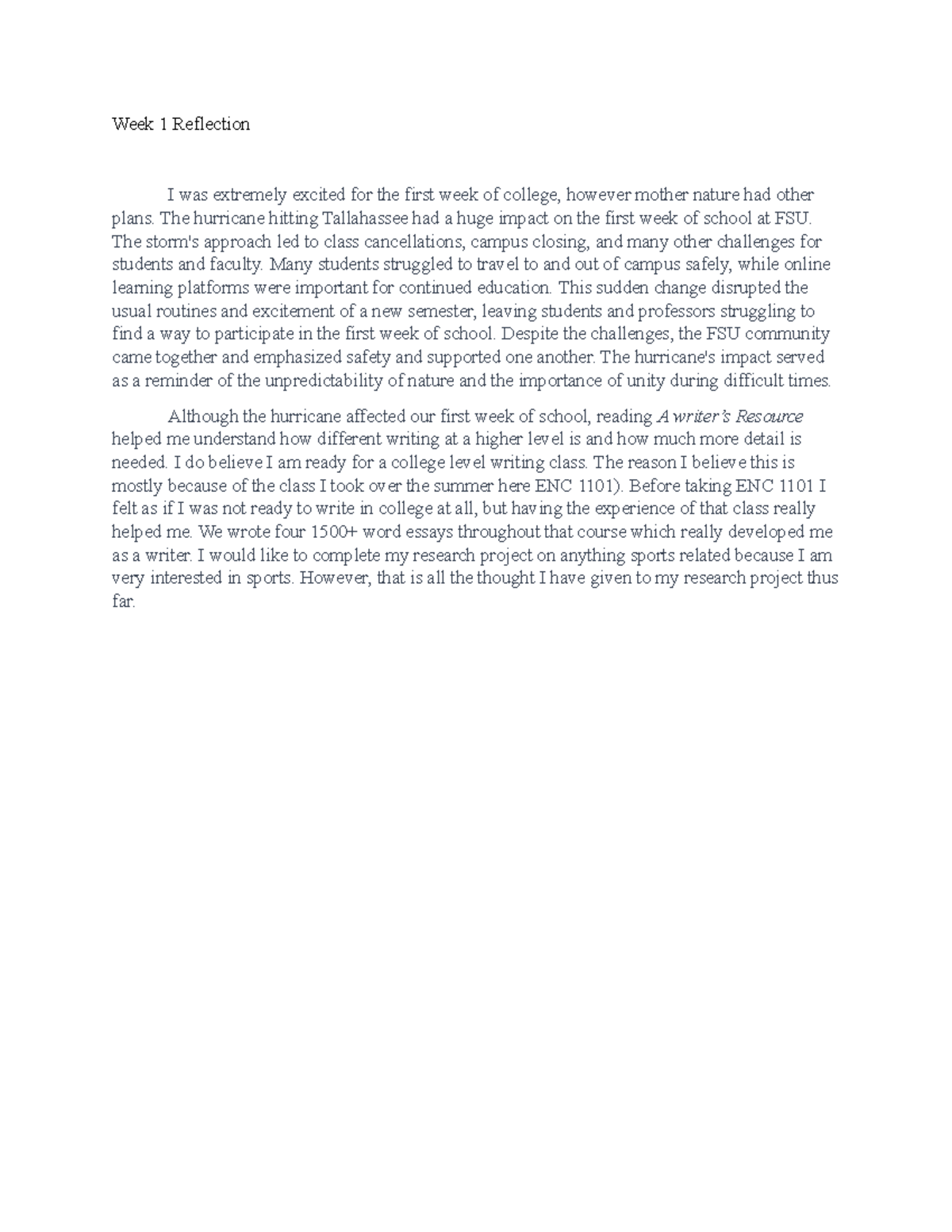 Week 1 Reflection - Week 1 Reflection I was extremely excited for the ...