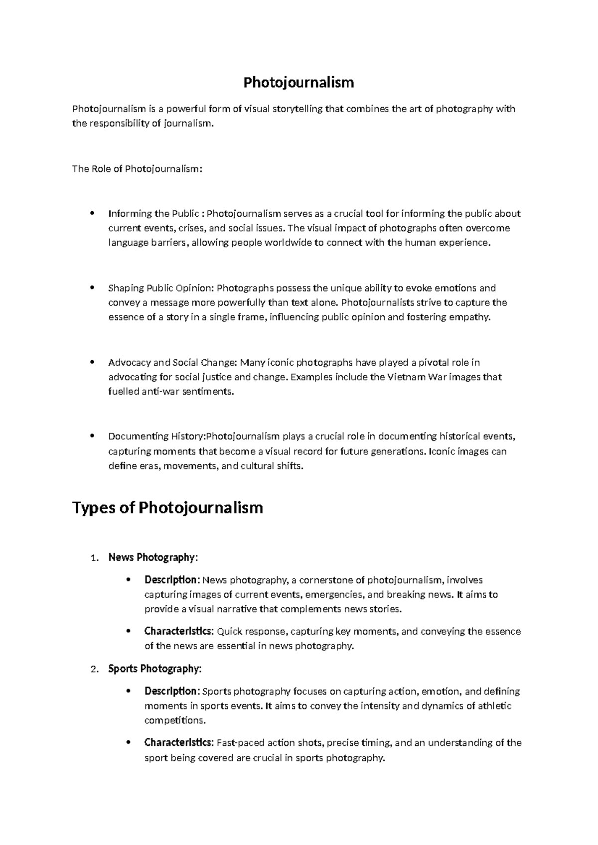 Photojournalism - notes - Photojournalism Photojournalism is a powerful ...