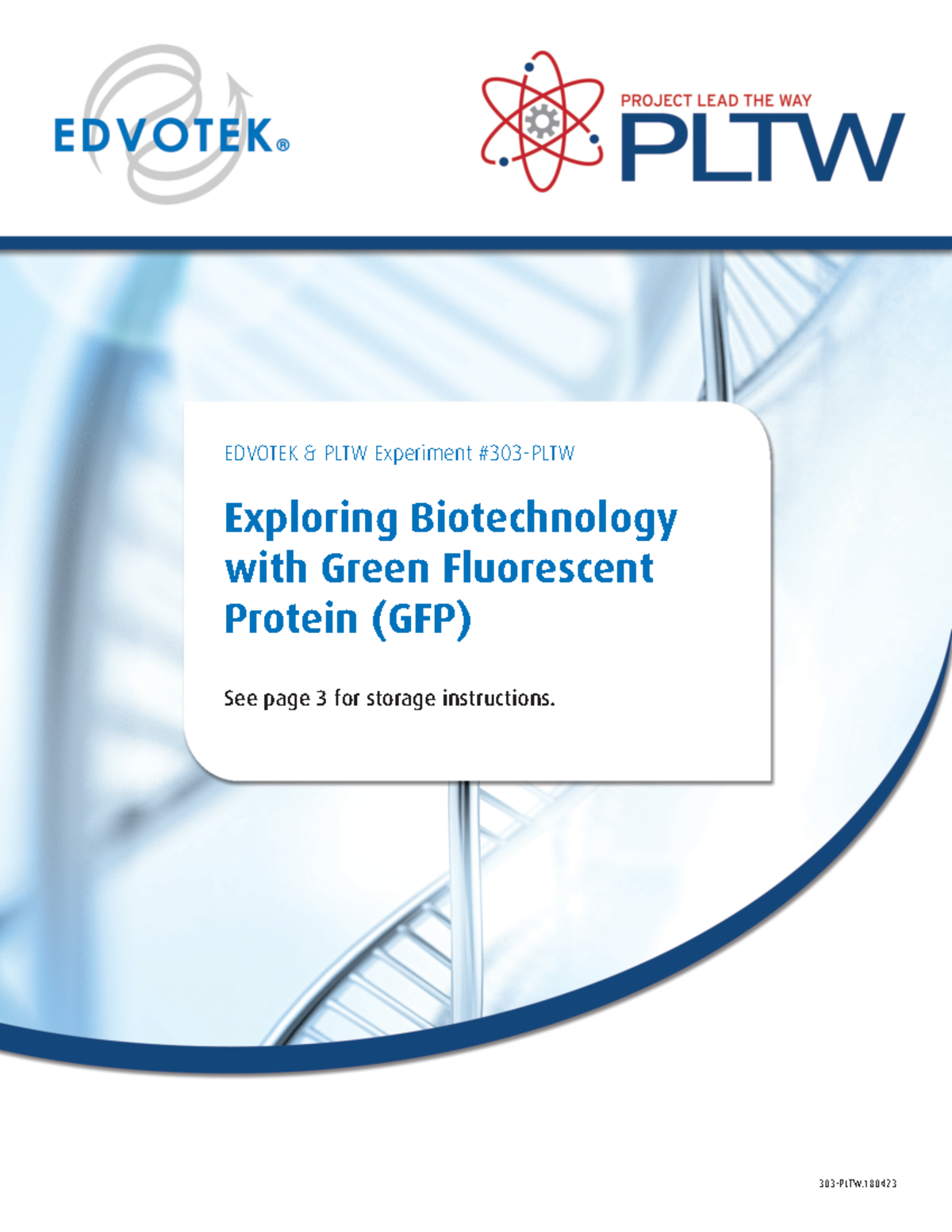 Httpswww.edvotek.com303.PLTW.180423.pdf 8 - 303-PLTW. ####### EDVOTEK ...