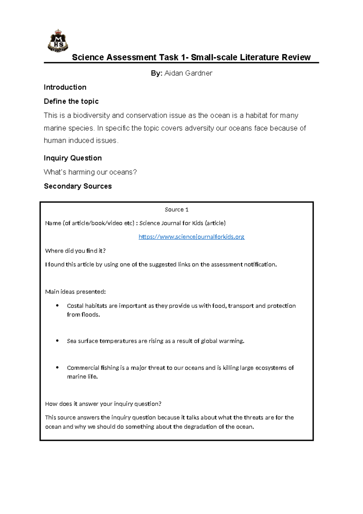 Science Assessment Task 1 - In specific the topic covers adversity our ...