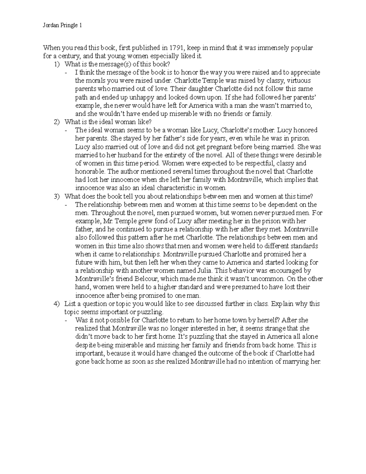 Charlotte Temple Questions - Jordan Pringle 1 When you read this book ...