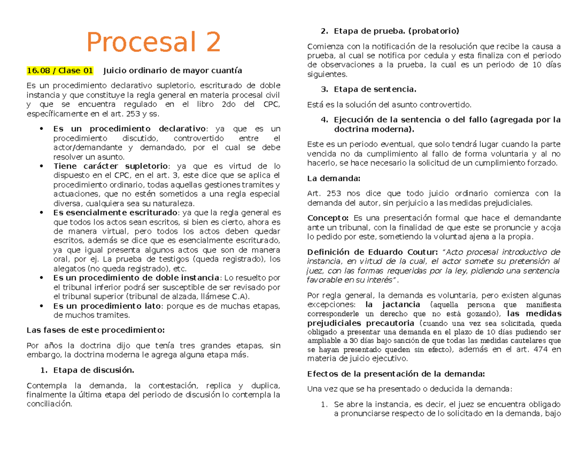 Clases - 253 y ss. Es un procedimiento declarativo: ya que es un procedimiento discutido, - Studocu