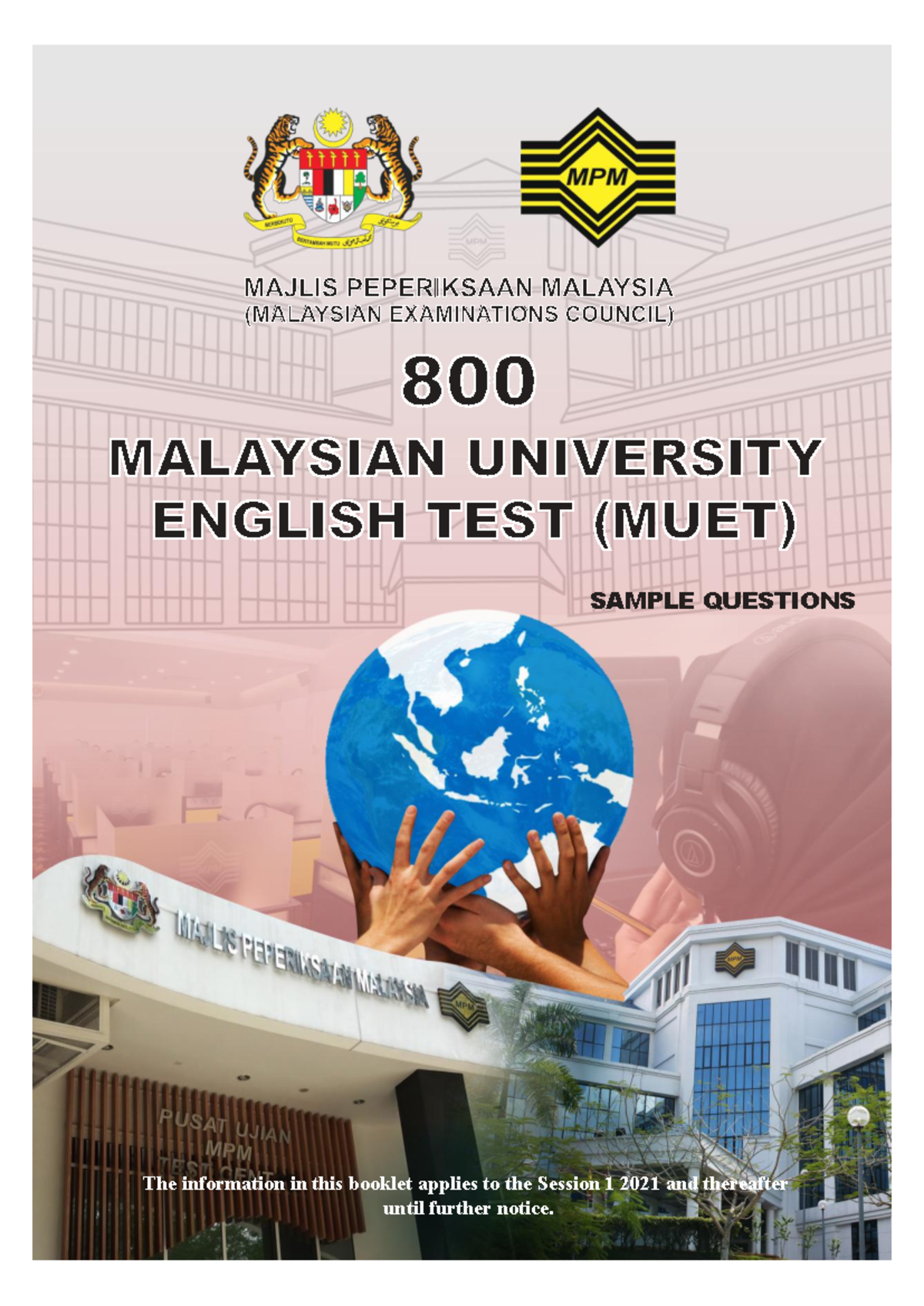 MUET Sample Question - MALAYSIAN UNIVERSITY ENGLISH TEST (MUET) 800 The ...