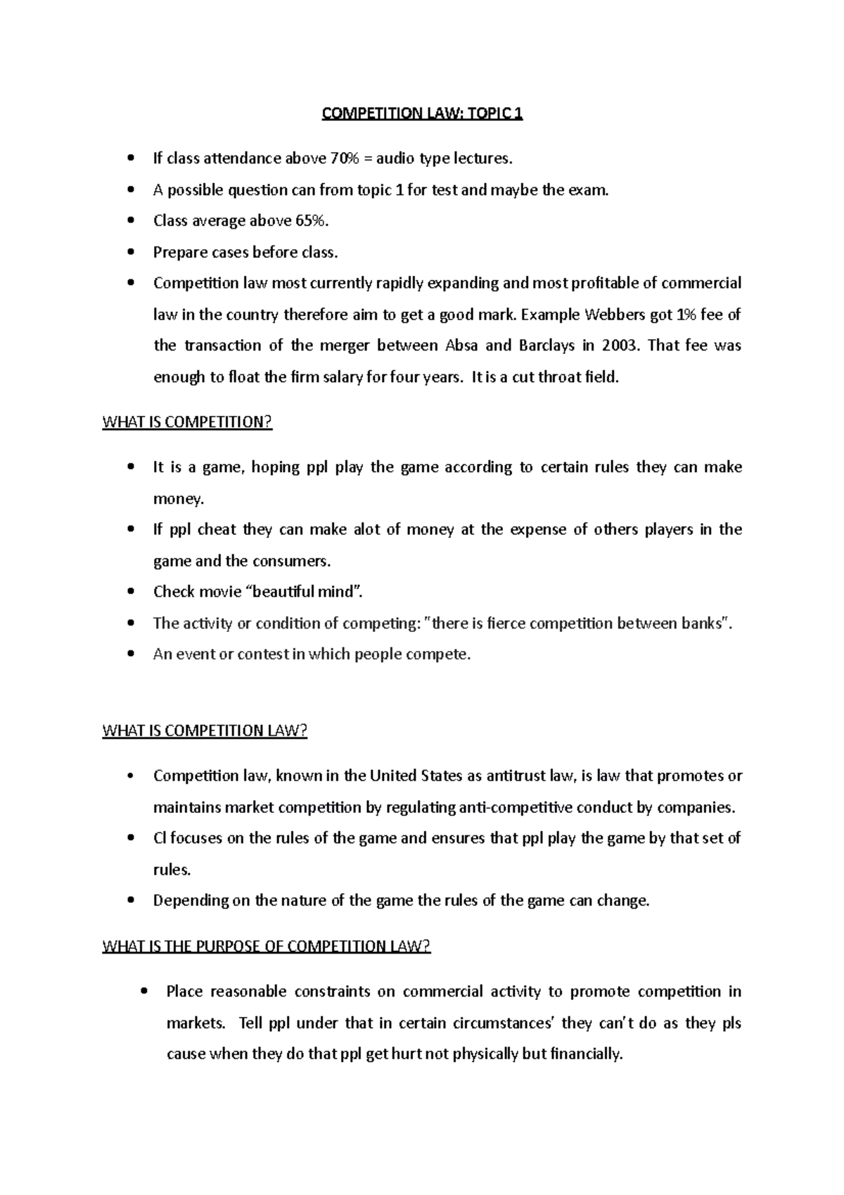 Competition LAW Notes - COMPETITION LAW: TOPIC 1 If class attendance ...