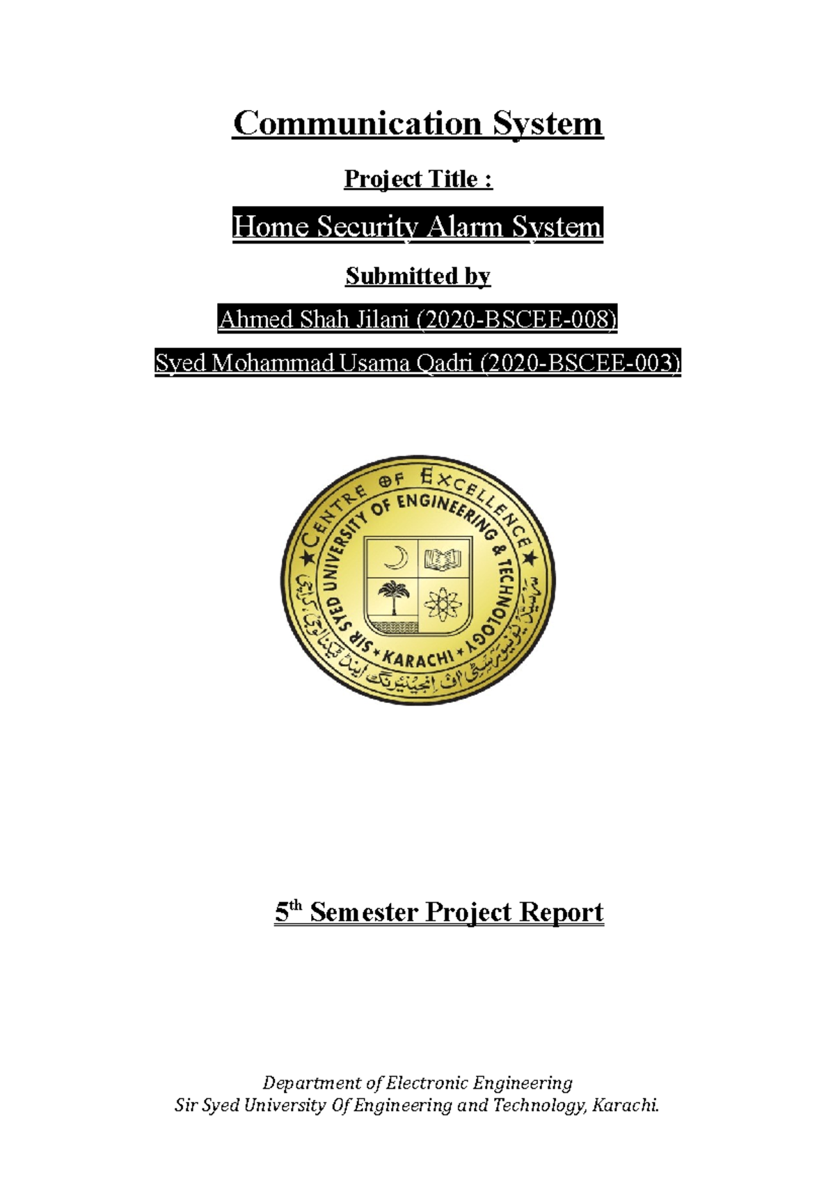 Project report - Communication System Project Title : Home Security ...