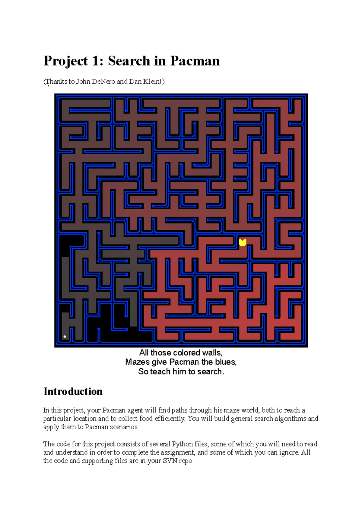 CSE511A 2016-2017 Project 1 - Search in Pacman - Project 1: Search in ...